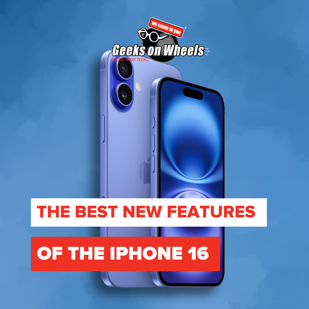 Top iPhone 16 features - Geeks on Wheels