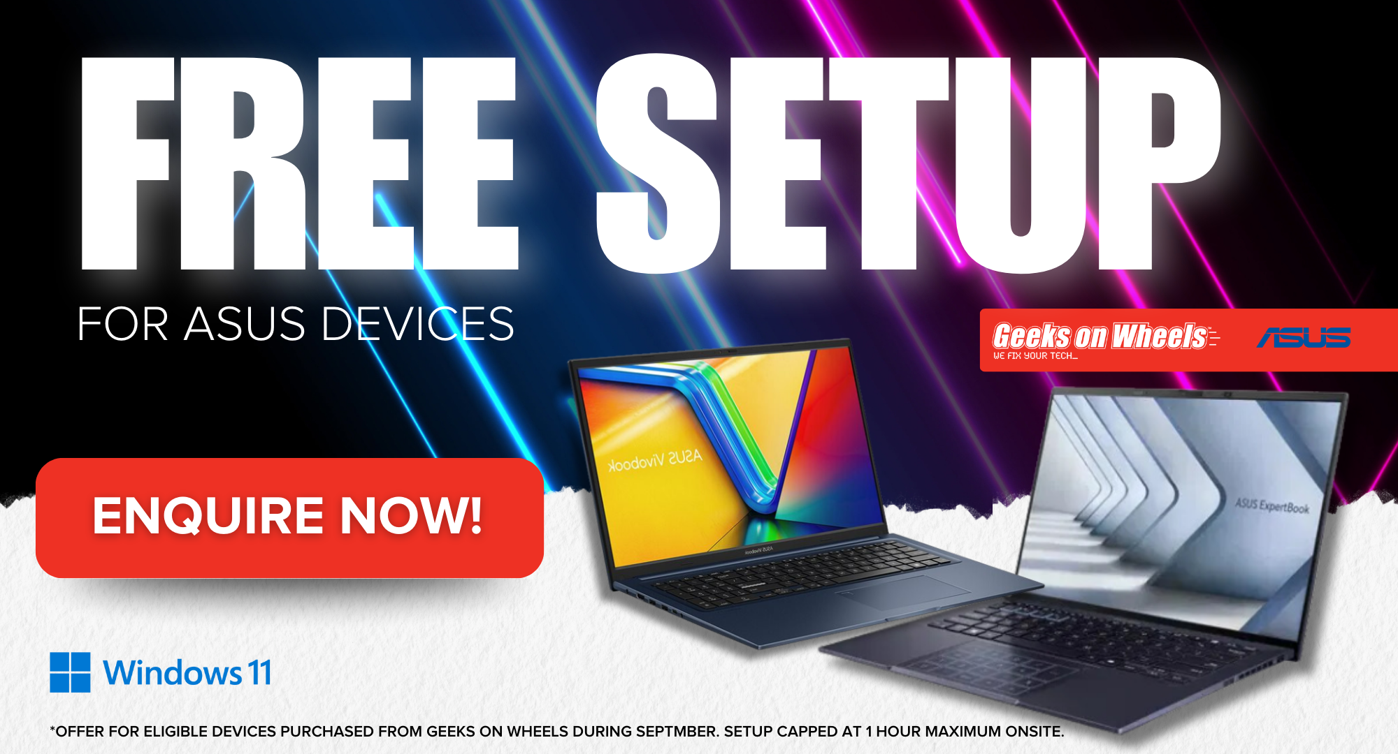 Free Onsite Setup For New ASUS Devices - Geeks on Wheels
